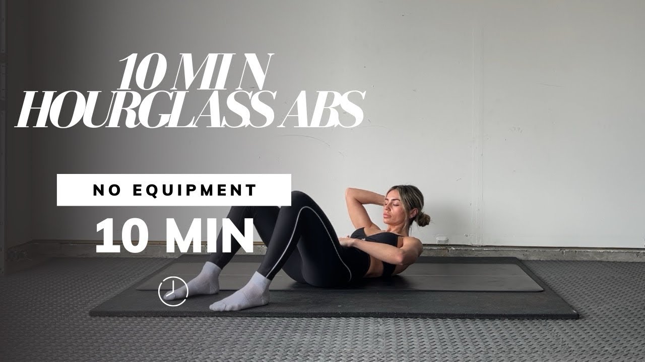 10 MIN HOURGLASS ABS | lean & toned core, zero equipment - YouTube