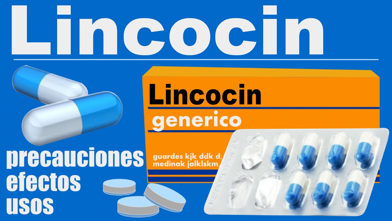 LINCOCIN para que sirve reacciones trata infecciones - YouTube