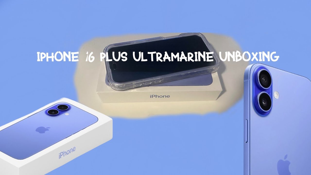 iPhone 16 plus: cozy unboxing (ultramarine) - YouTube