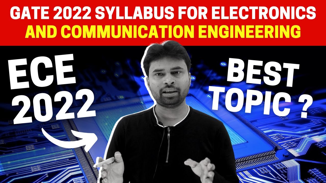 GATE 2022 Syllabus for Electronics and Communication Engineering | IIT ...