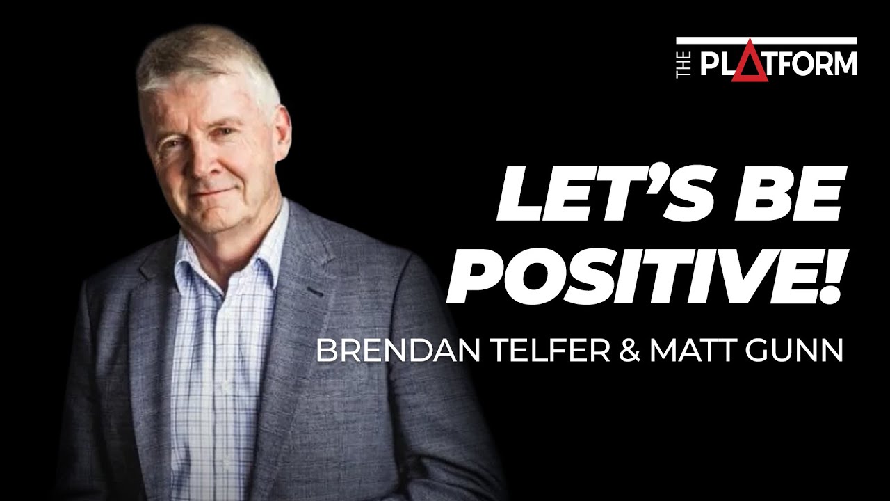 Brendan Telfer & Matt Gunn: Let's be Positive! - Episode 23 - YouTube