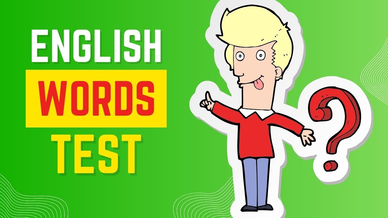 English Words Test 1 | English Word Meaning Test | English Words Quiz ...