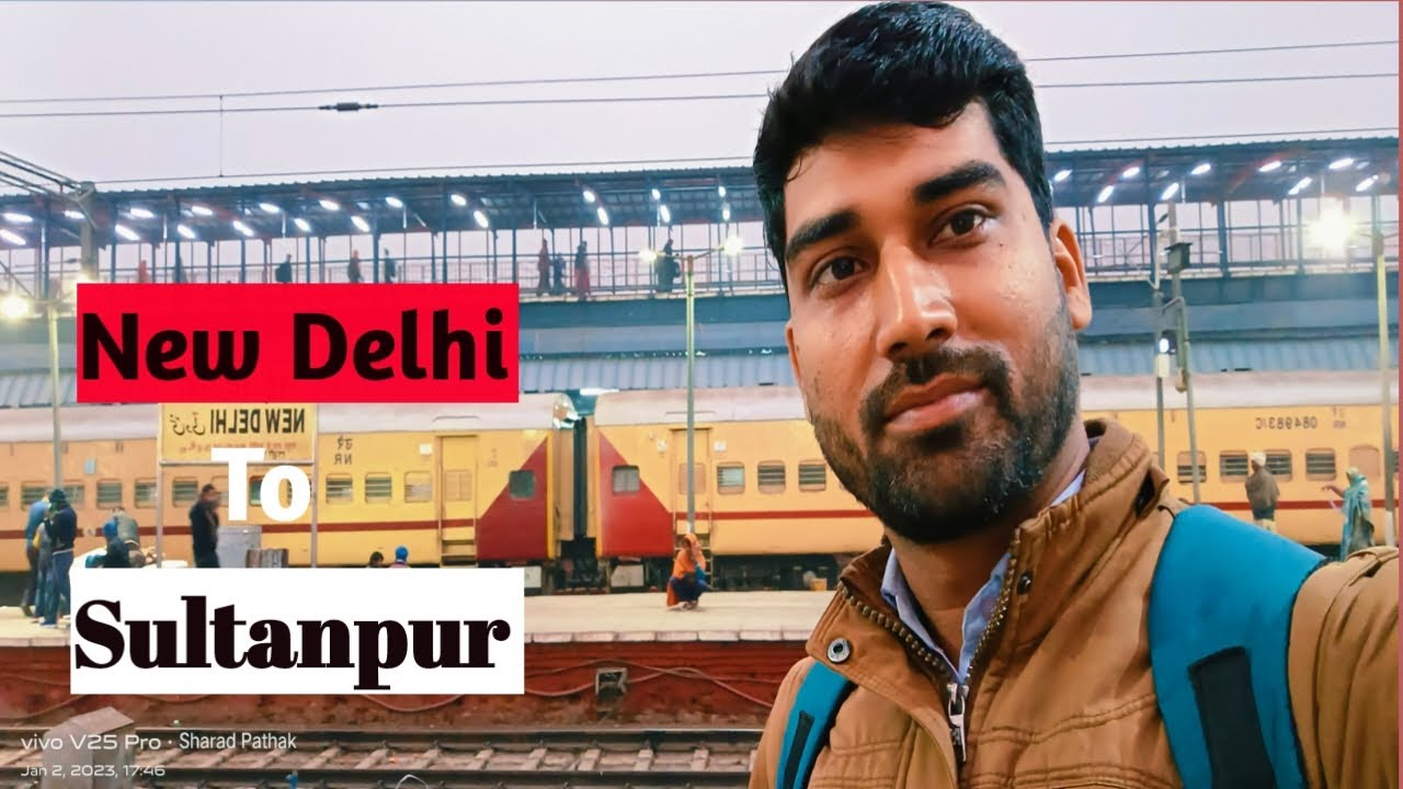 Mahamana Exp Train No -22418 🚂🚂!!New Delhi to Varanasi🚉🚉 ! Sultanpur ...