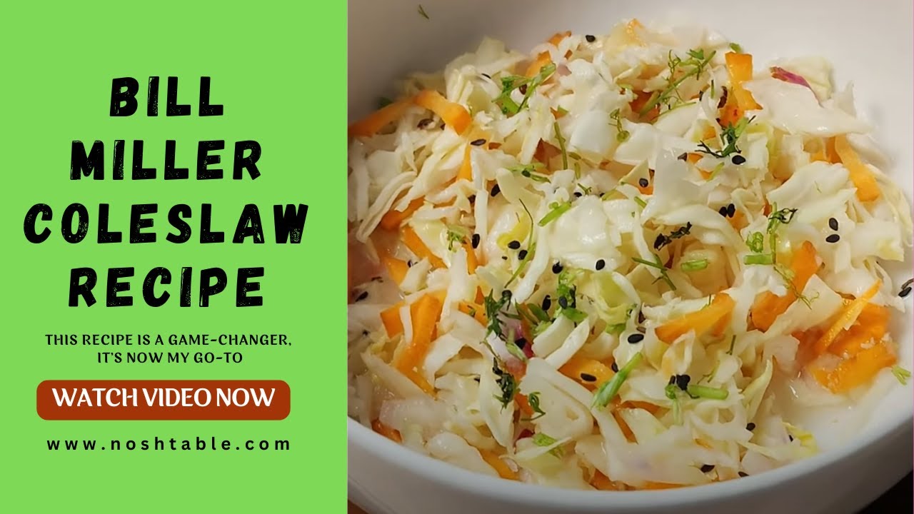 The Secret Bill Miller Coleslaw Recipe You NEED to Try! - YouTube