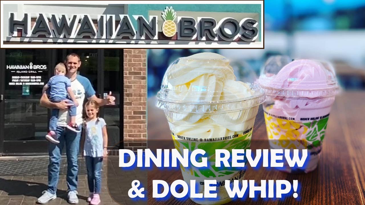 Hawaiian Bros Island Grill | Hawaiian Plate Lunches and Dole Whip ...
