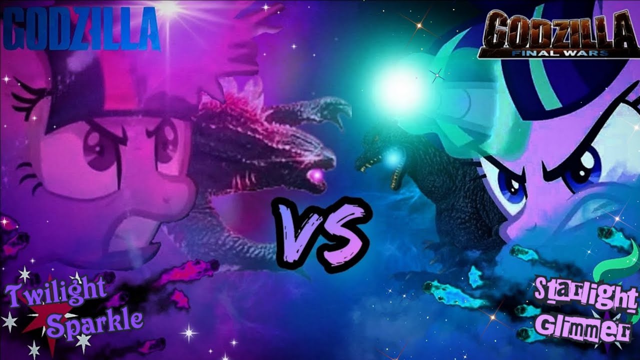 MV Godzilla & Twilight Sparkle vs. Godzilla FW & Starlight Glimmer ...