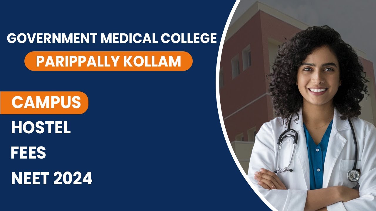 Government Medical College Parippally Kollam | Campus Tour | Hostel ...