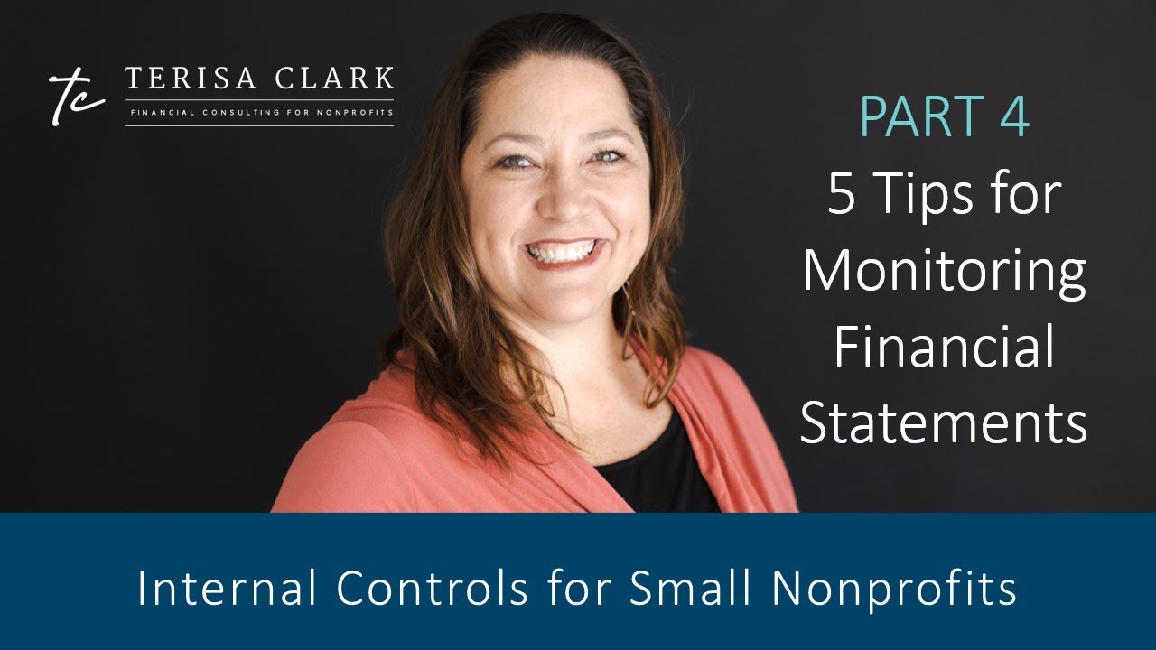 Internal Controls for Small Nonprofits: Monitoring Financial Statements ...