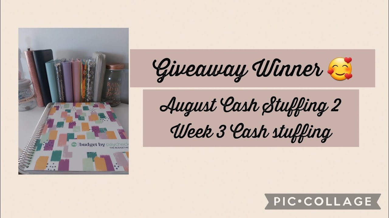 August Cash Stuffing 2 /Giveaway Winner / week 3 cash stuffing - YouTube