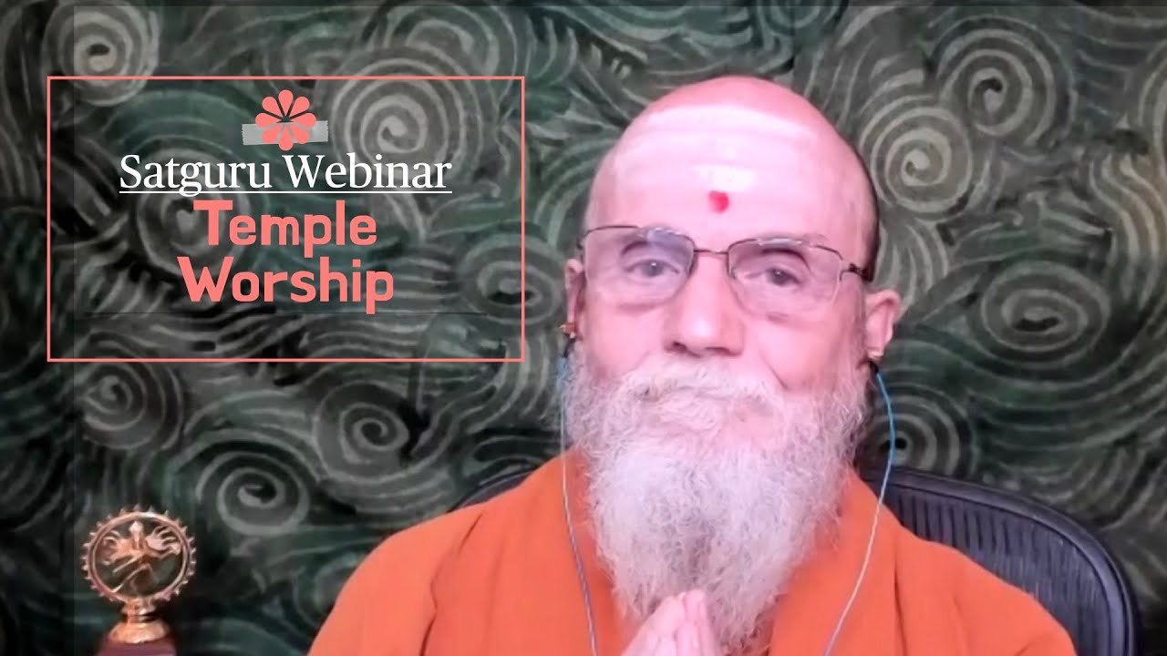 Satguru Webinar: Temple Worship and more - YouTube