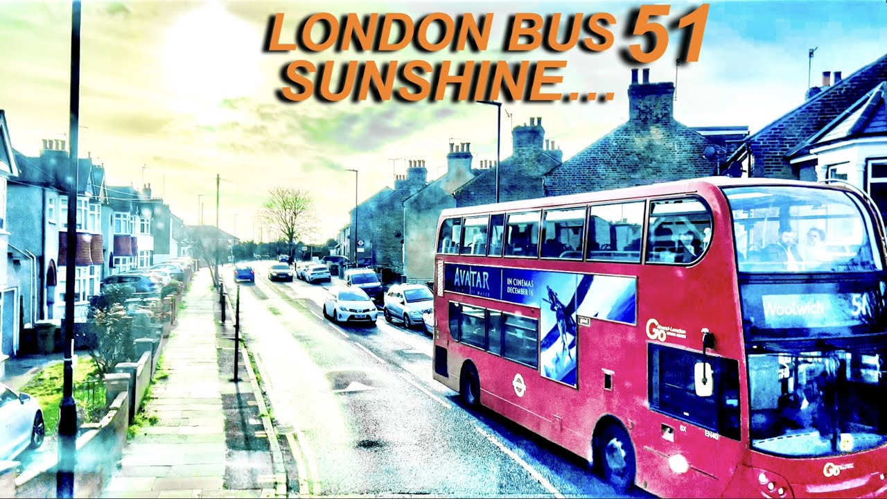 London Bus Rides 🇬🇧 Route 51 🚍 Woolwich Arsenal Station To Orpington ...