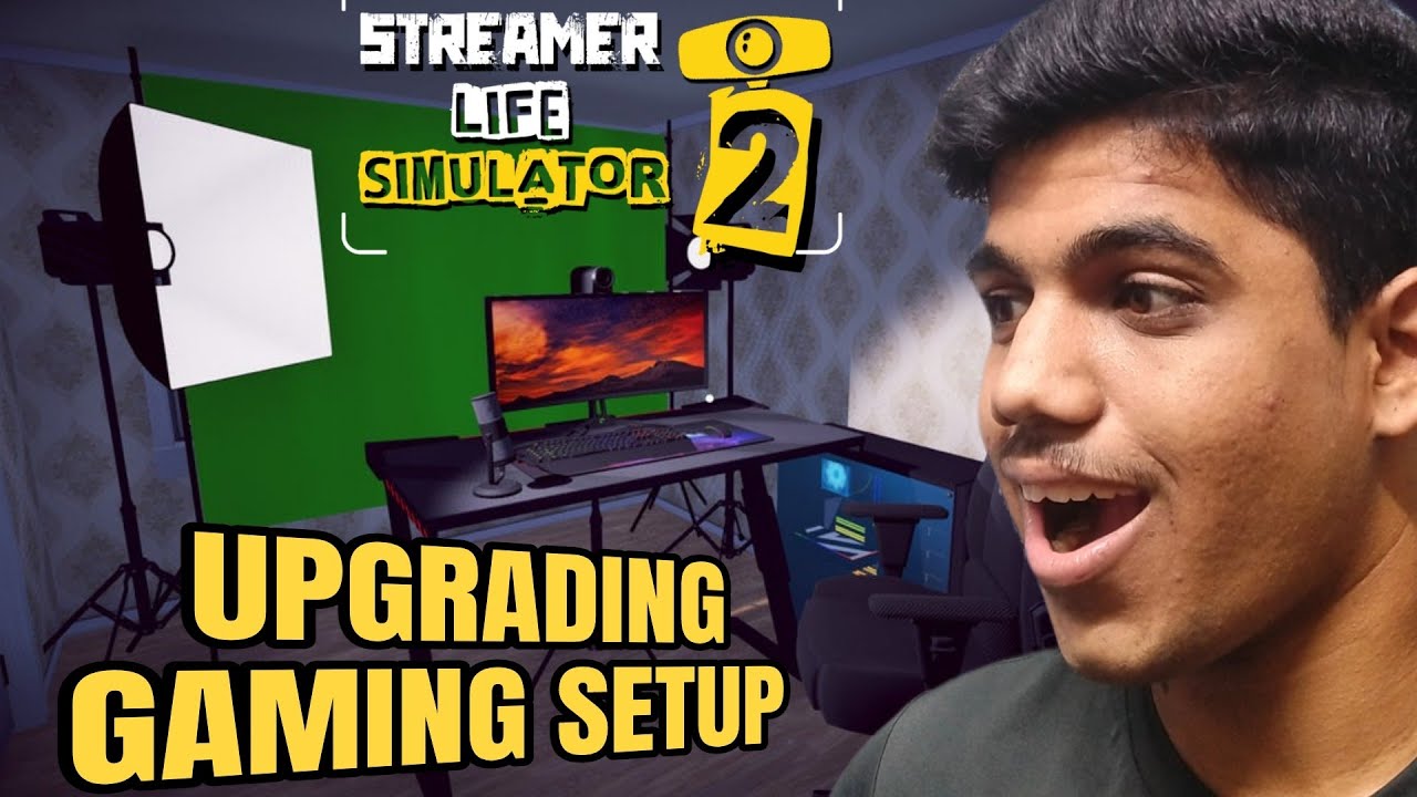 UPGRADING MY ULTIMATE SETUP 🤑🤑 [ STREAMER LIFE SIMULATOR EP-5 HIND ...