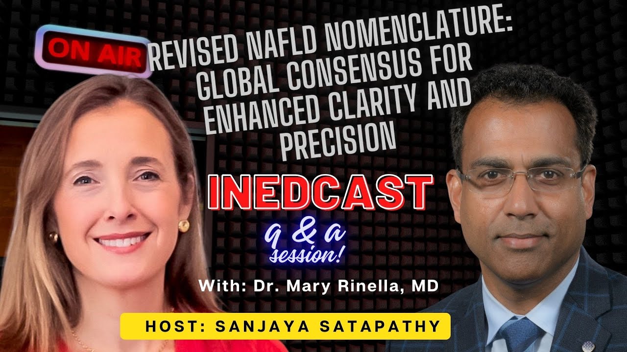 INEDCAST- Q&A session on Revised NAFLD Nomenclature with Prof (Dr ...