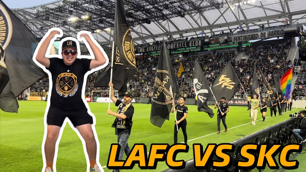 LAFC VS SPORTING KANSAS CITY MATCH DAY - YouTube