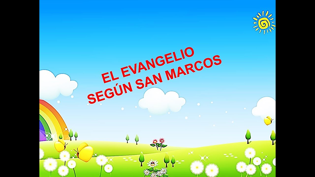 El Evangelio según San Marcos para niños - Mtra. Marcela Quintero ...