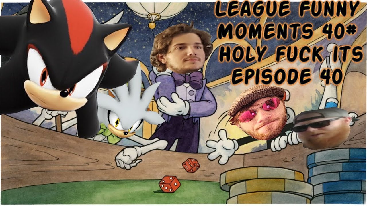 League Funny Moments 40# ( Holy Frick its episode 40 ) - YouTube