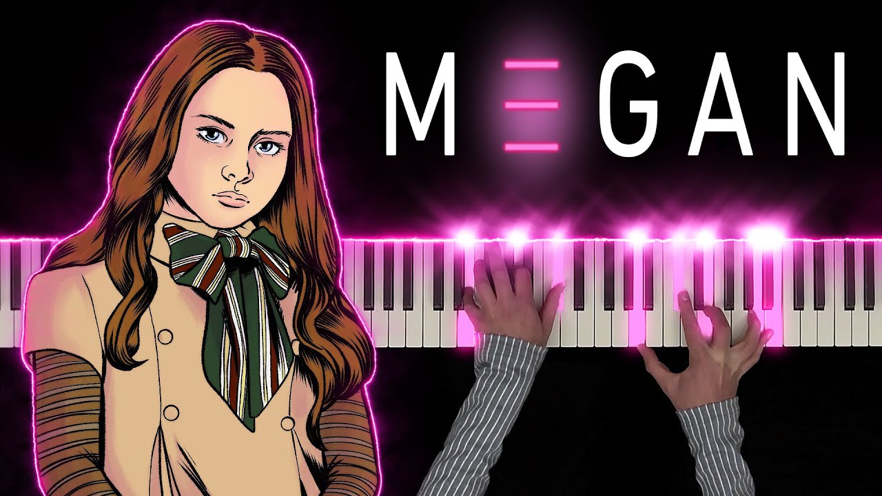 Megan Piano – M3GAN Theme Song (ミーガン ピアノ) | Tell Me Your Dreams ...