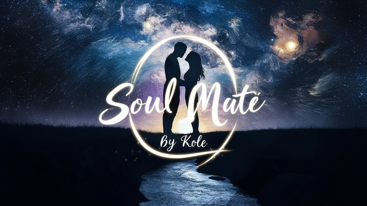 Soul Mate: A Cosmic Love Story | KOLE - YouTube