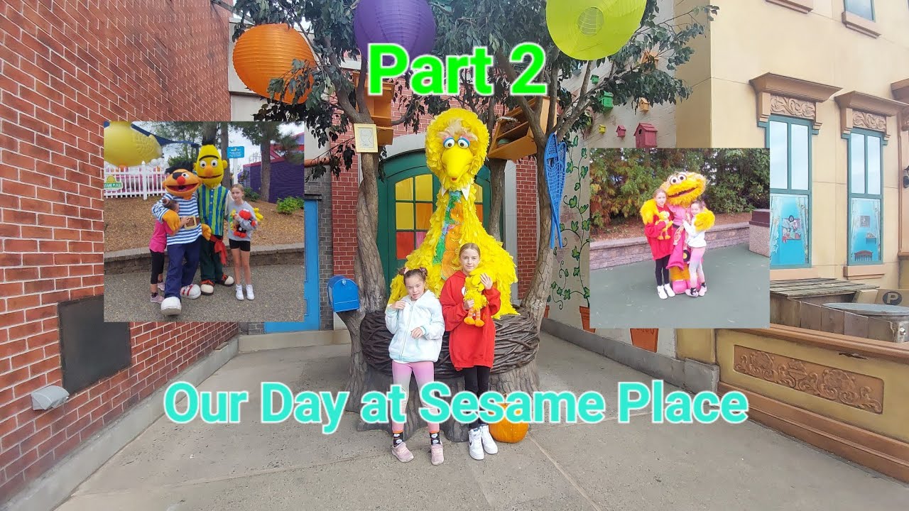 Our Day at Sesame Place | Part 2 of Celebration Day | Sesame Street ...