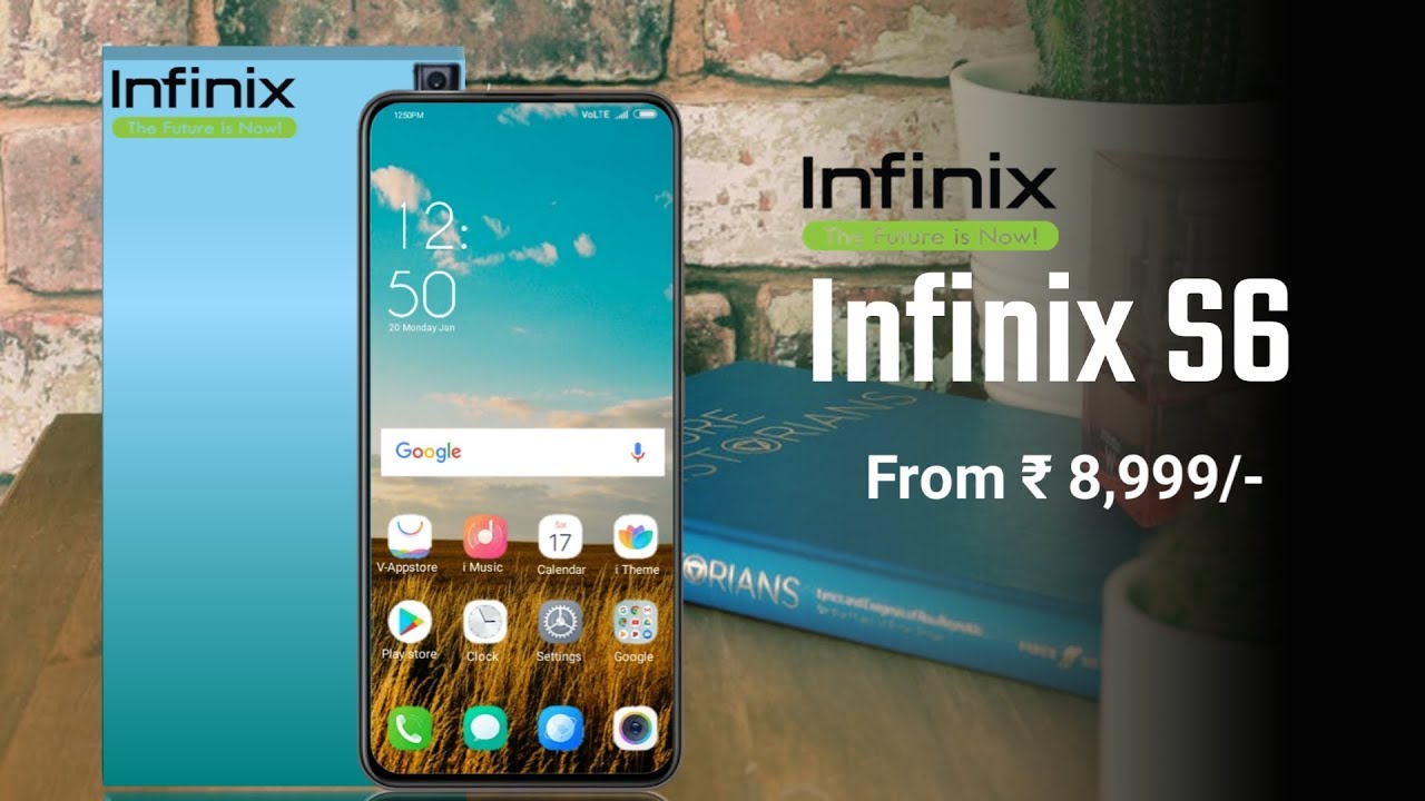 Infinix S6 launch date in india with POP selfie camera | infinix s6 ...