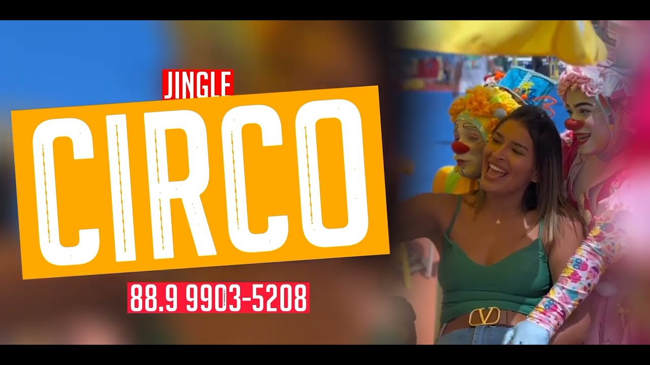 Jingle circo - YouTube