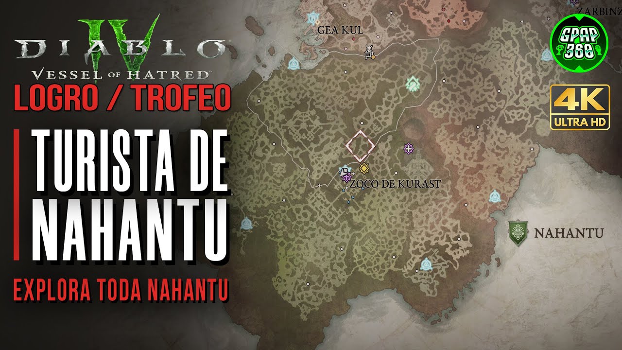 Diablo 4 Vessel of Hatred | Logro / Trofeo: Turista de Nahantu ...