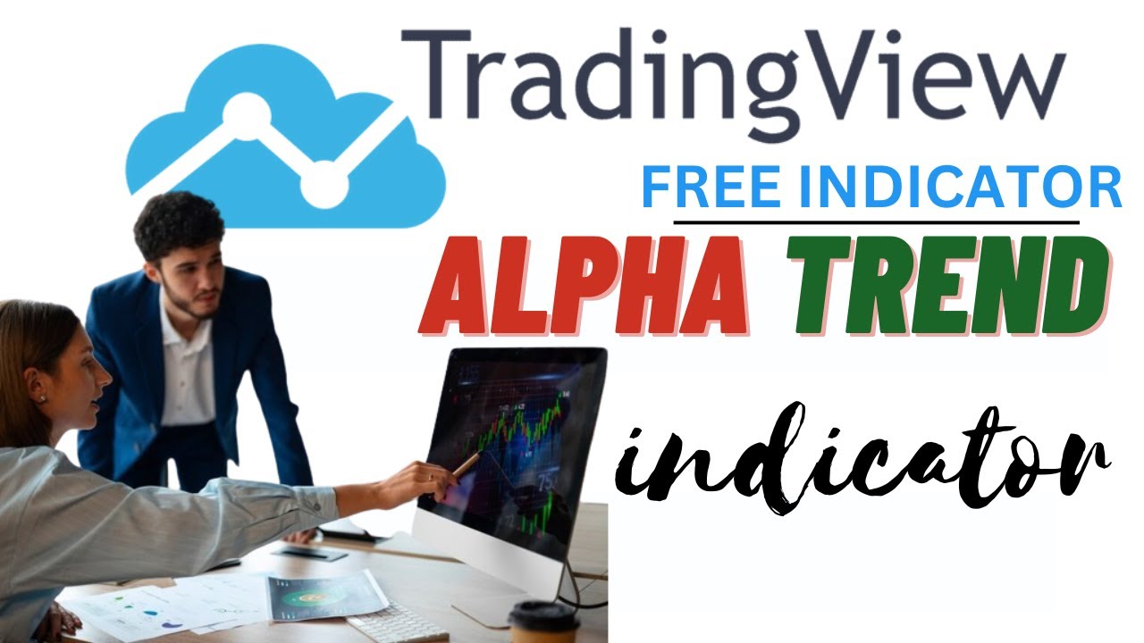 Trading View Free Indicator | AlphaTrend - YouTube