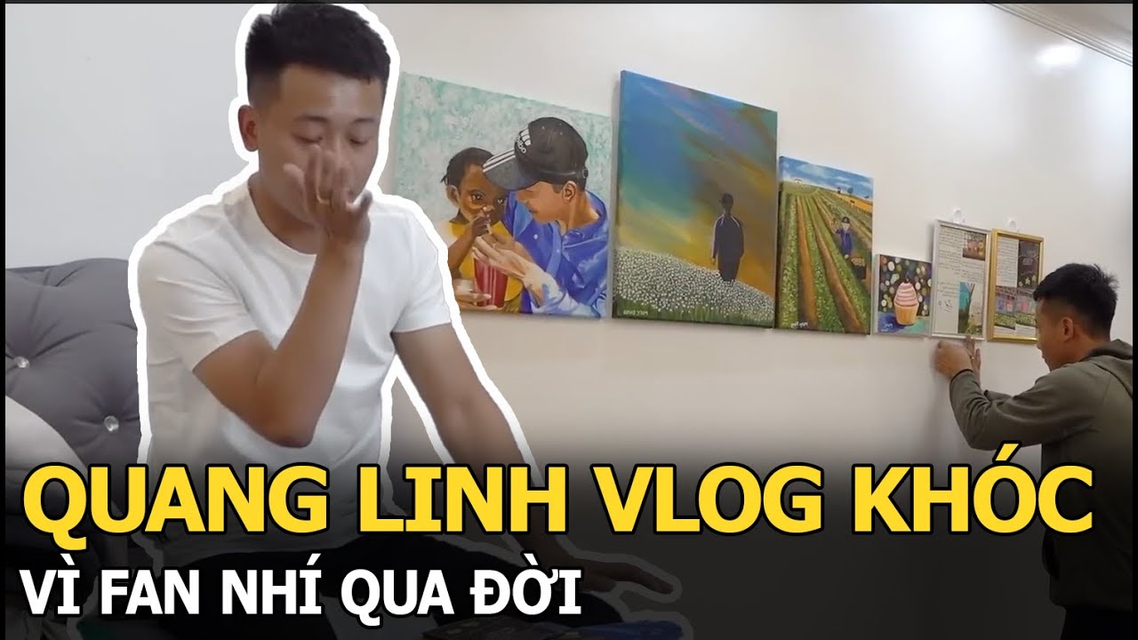 Quang Linh Vlog khóc vì fan nhí qua đời, nay dành "chỗ đặc biệt" dành ...