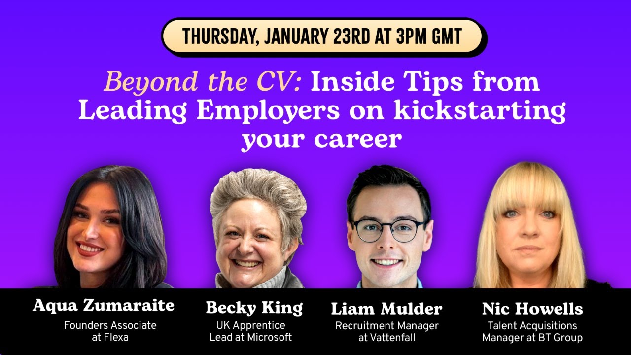 Beyond the CV: Inside Tips from Leading Employers on starting your career - YouTube
