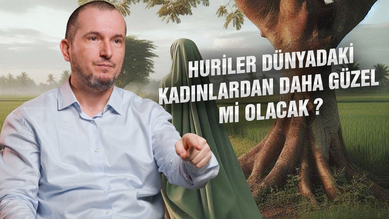 Huriler dünyadaki kadınlardan daha güzel mi olacak? / Kerem Önder - YouTube