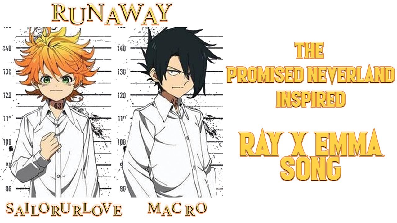 The Promised Neverland | Ray x Emma Song | Mac Ro - "Runaway" feat ...