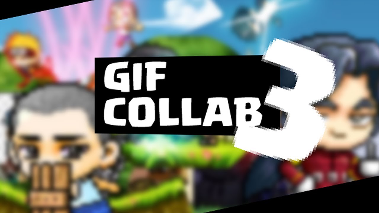Gif Collab 3 [Hosted by Hunter] - YouTube