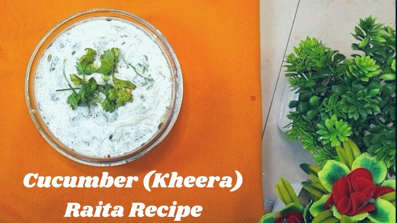 Cucumber (kheera) raita recipe । healthy raita । Indian recipe - YouTube