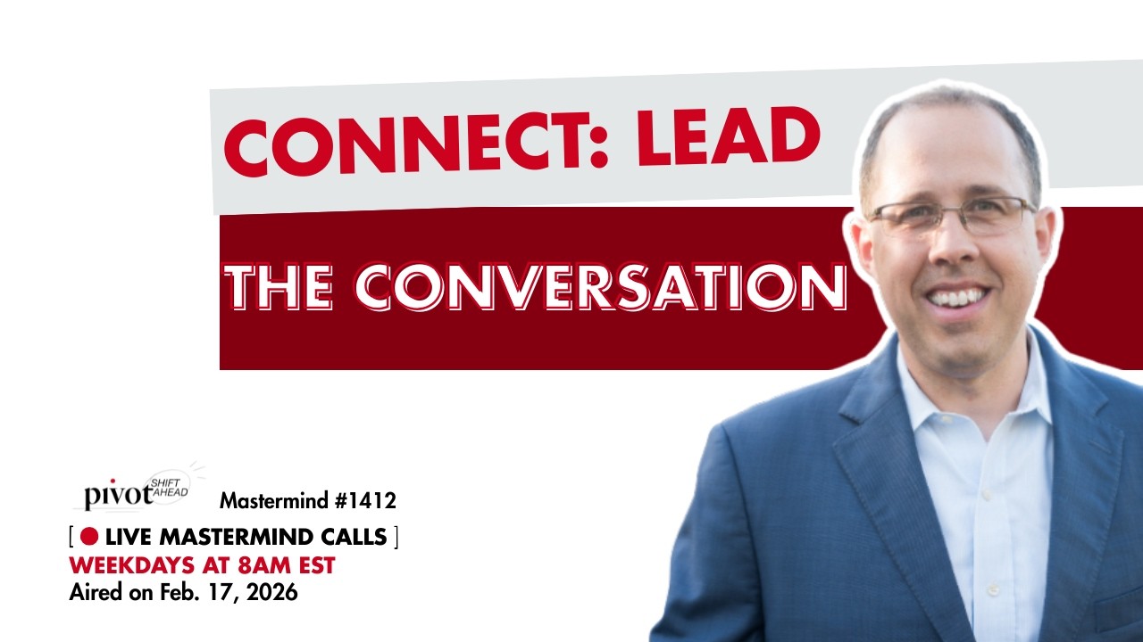 Connect: Lead the Conversation - Pivot: SHIFT Ahead - YouTube