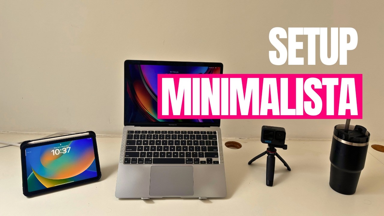 Montando meu setup minimalista - YouTube