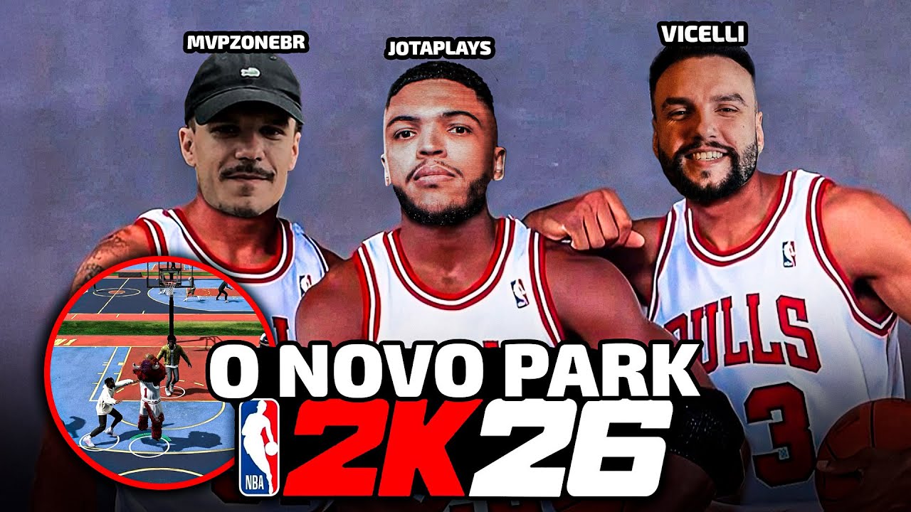 JOGUEI O NOVO PARK DO NBA 2K26 NO MELHOR TRIO BR (ou não) | Ft. MVPZONE, Ft. VICELLI - YouTube