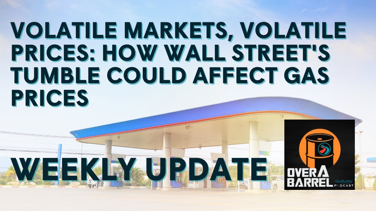 Volatile Markets, Volatile Prices: How Wall Street's Tumble Could ...