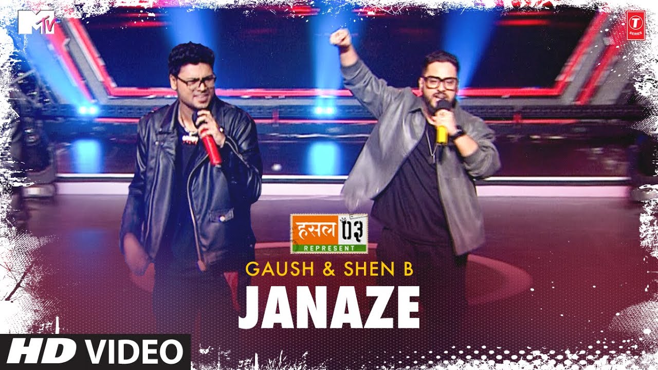 Janaaze: Gaush, Shen B | Karan Kanchan | Mtv Hustle Season 3 REPRESENT ...