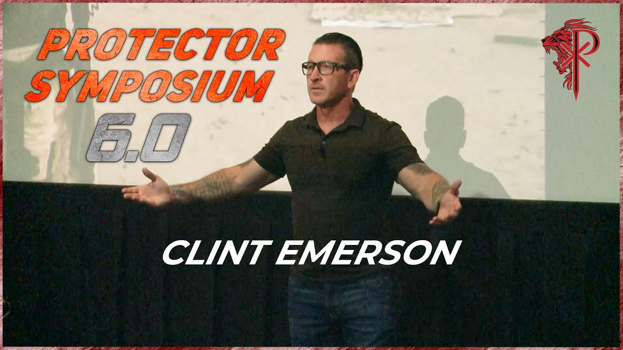 Clint Emerson ⚜️Protector Symposium 6.0 (Preview) - YouTube