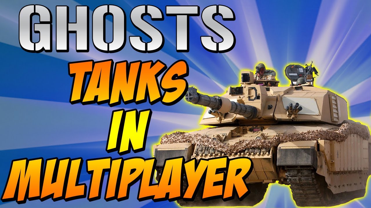 Call of Duty: Ghosts "TANKS IN MULTIPLAYER" - Make it Happen ...