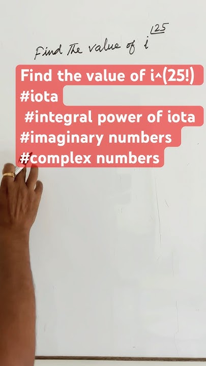Find the value of i^(25!) #iota #integral power of iota #imaginary numbers #complex numbers ...