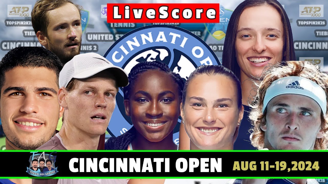 🔴 Live Scoreboard | Cincinnati 2024| ATP 1000 & WTA 1000 | Cincinnati ...