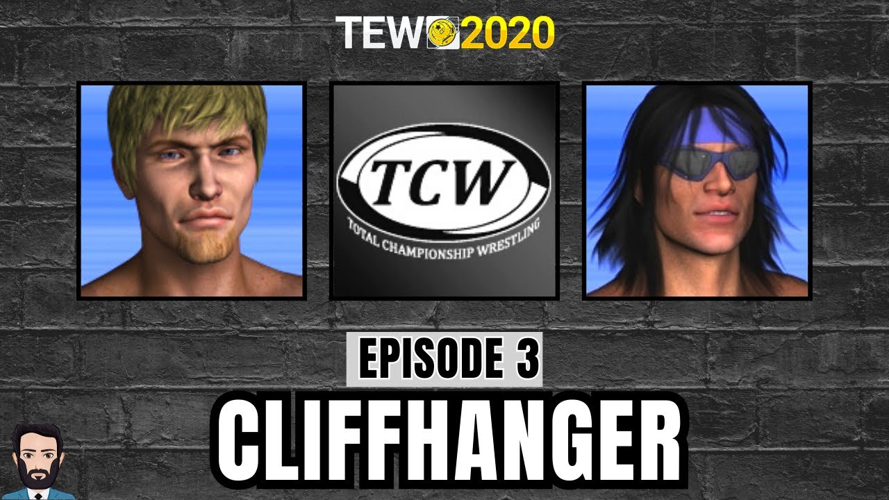 TEW 2020 - TCW Episode 3: Cliffhanger - YouTube