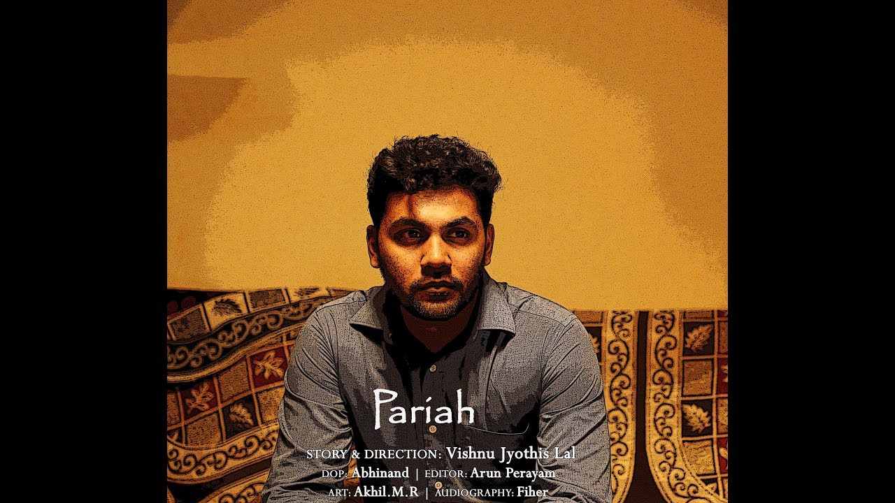 PARIAH (പരായ) | Malayalam Short Film - YouTube