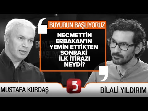 51.Yılında Milli Görüş Hareketi - Buyurun Başlıyoruz - Bilali Yıldırım - Mustafa Kurdaş