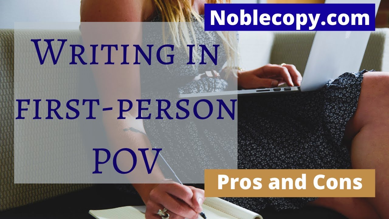 The Pros and Cons of Writing in First-Person - YouTube