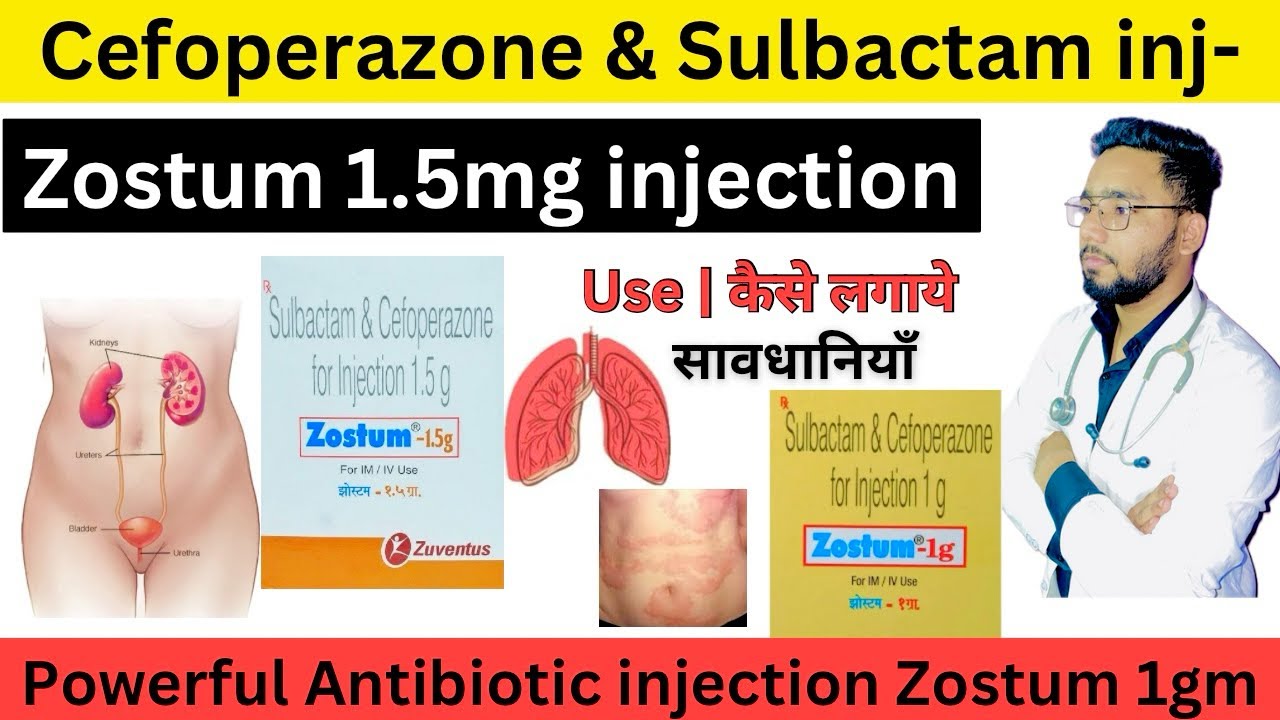Powerful Antibiotic injection | Cefoperazone & Sulbactam injection ...