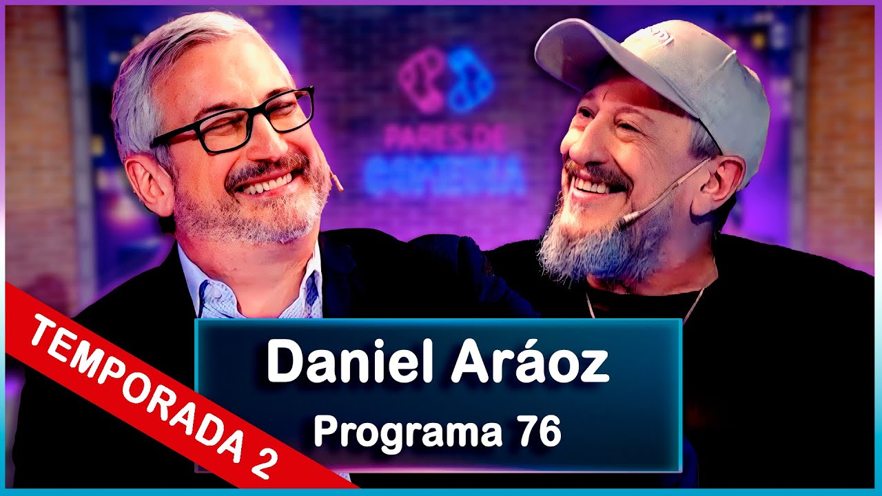 Pares de Comedia | #76 | Daniel Aráoz - YouTube