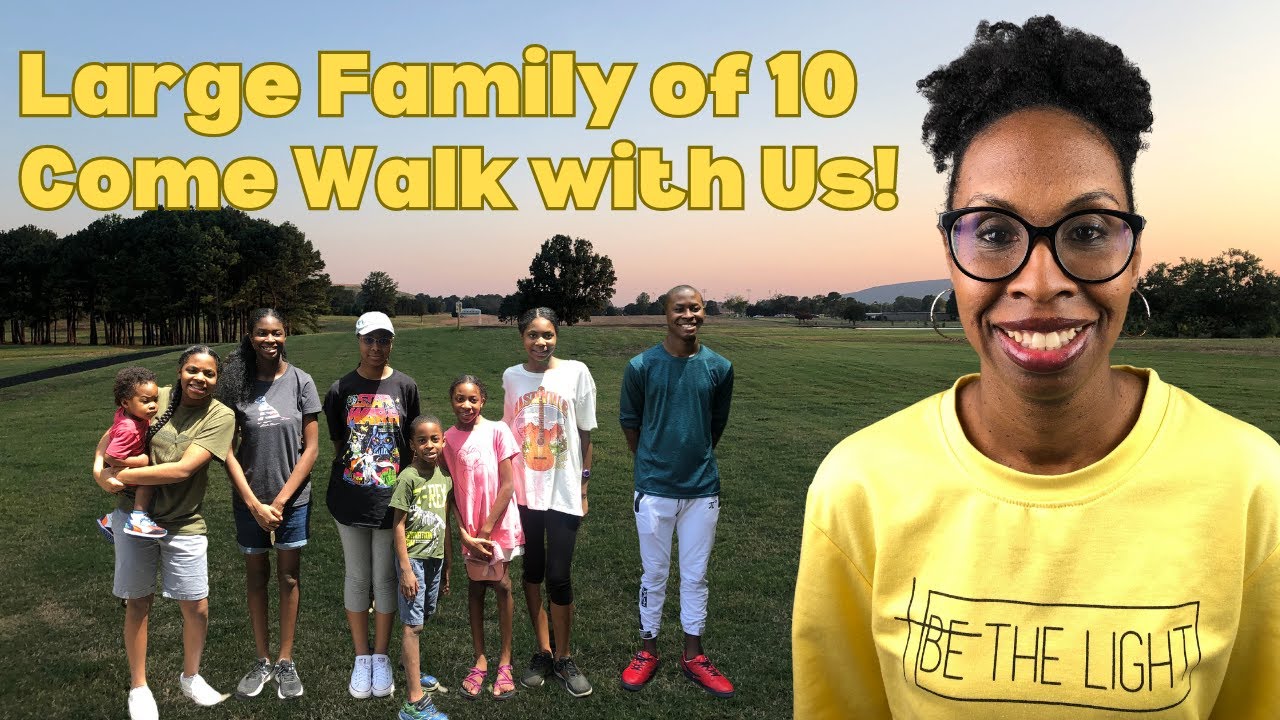 Large Family of 10 Evening Walk | Come Walk with Us! | House of Many ...