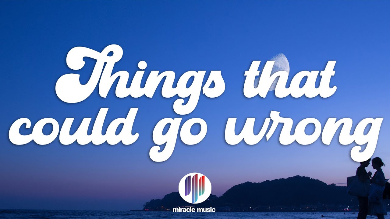 Johnny Orlando - all the things that could go wrong (Lyrics) - YouTube